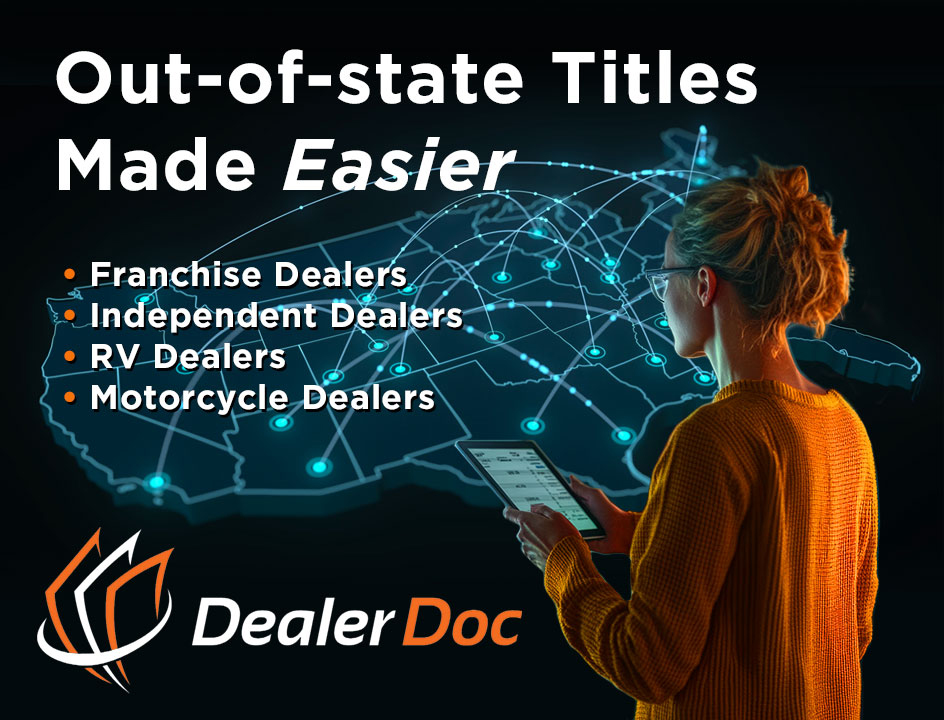 Out of State Titling for OEM & Franchise Dealers